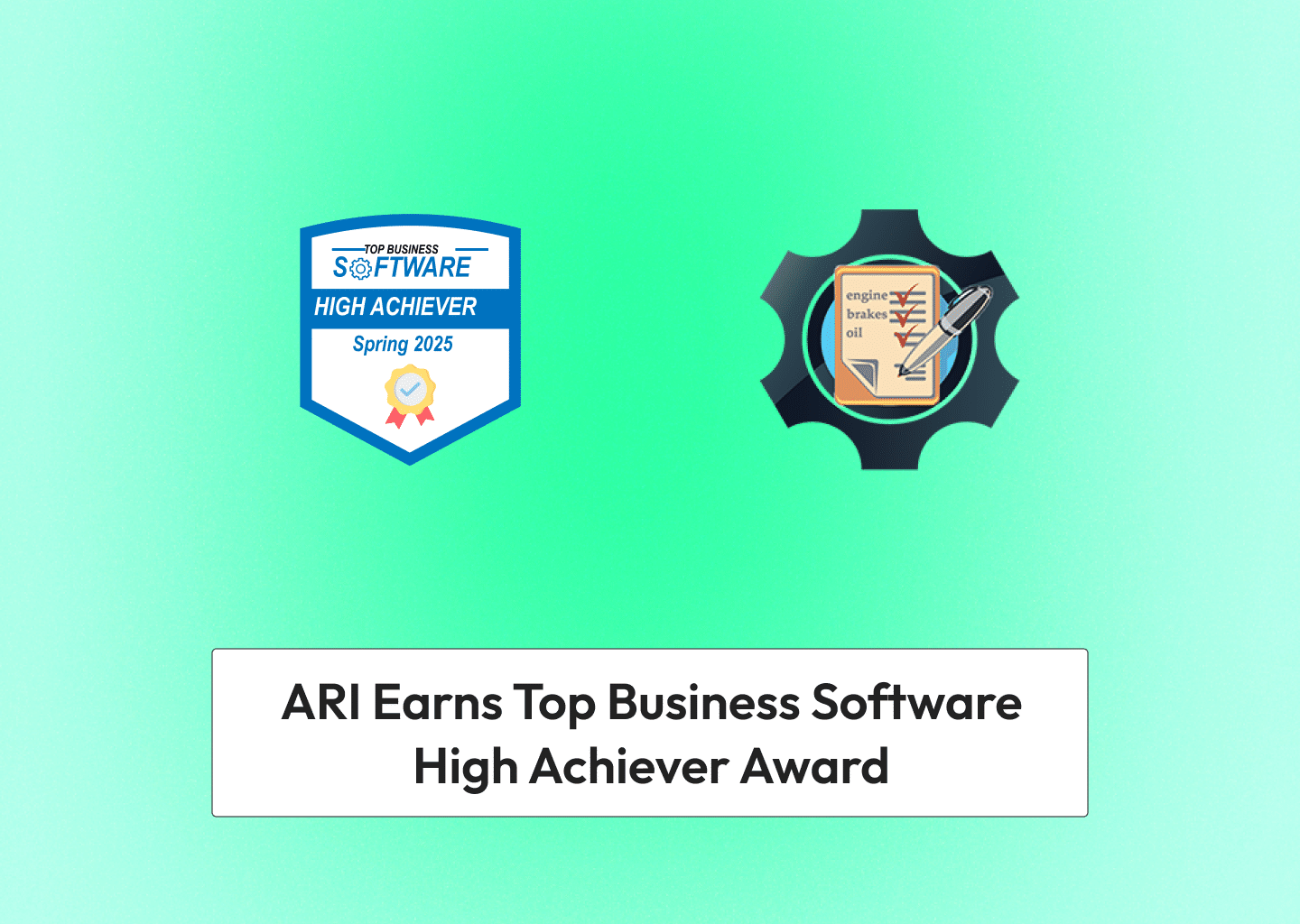 Auto Repair Software Earns High Achiever Award - ARI